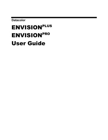 Datacolor ENVISION PLUS, ENVISION PRO User Guide | Manualzz