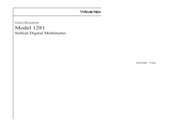 Wavetek 1281 Selfcal Digital Multimeter User's Handbook | Manualzz