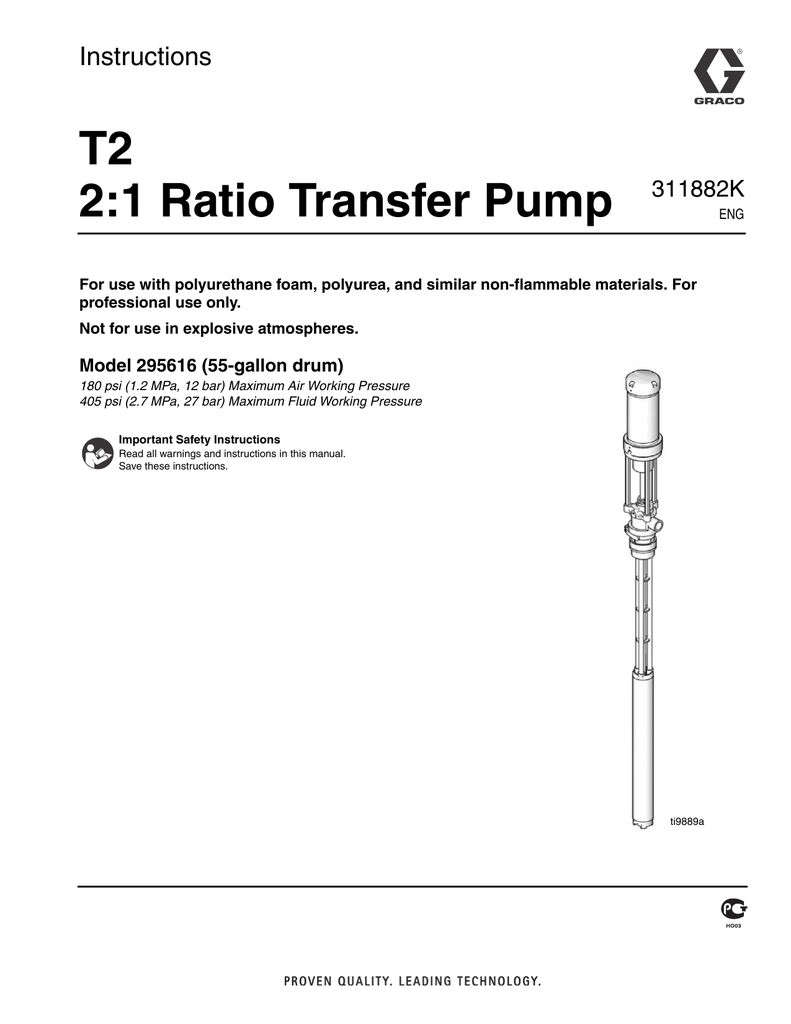 Graco 311882K - T2 2:1 Ratio Transfer Pump Instructions | Manualzz