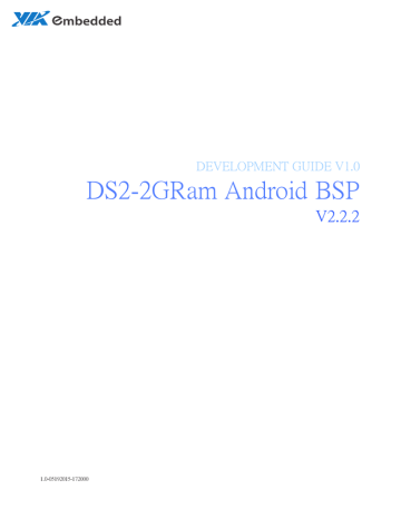 Android BSP DS2 2GRam Development Guide | Manualzz