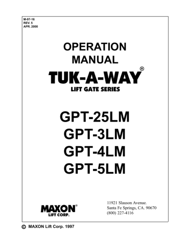 MAXON TUK-A-WAY GPT-25LM, GPT-3LM, GPT-4LM Operation Manual | Manualzz