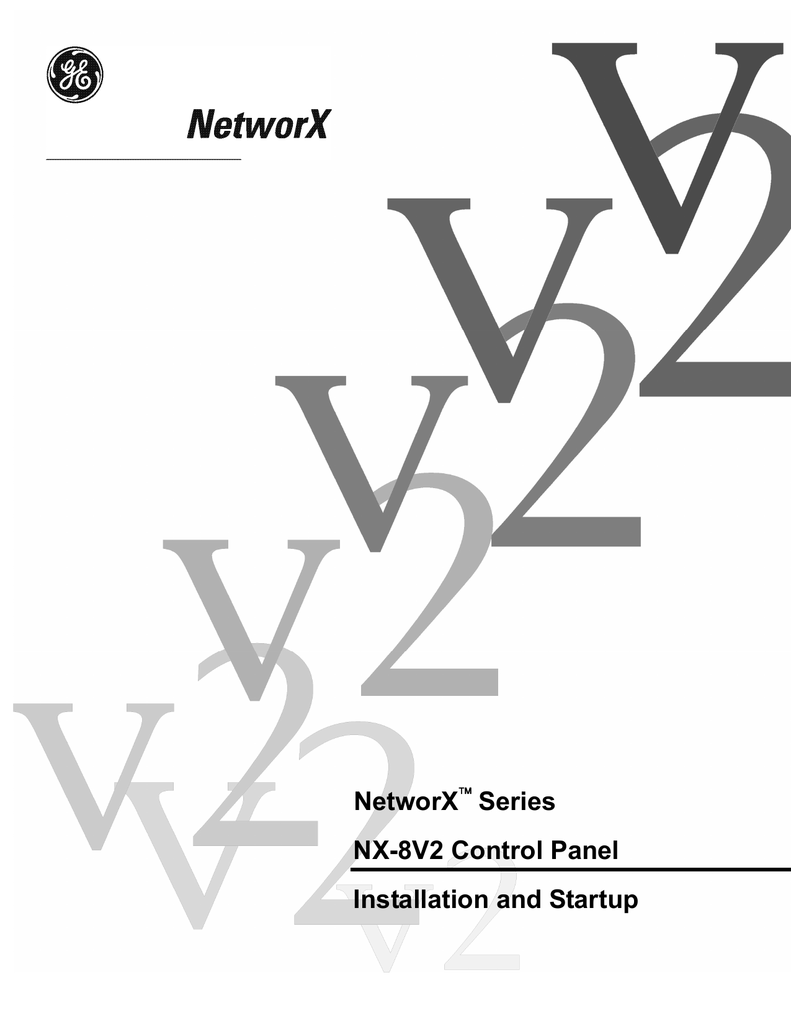 GE Security NetworX Series NX-8V2 Installation And Startup | Manualzz