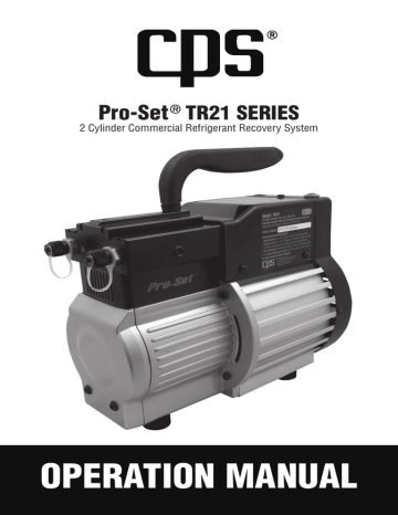 CPS TR21 Refrigerant Recovery System Operation Manual | Manualzz