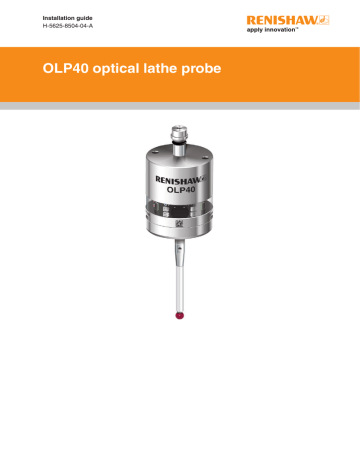 Renishaw OLP40 optical lathe probe Installation guide | Manualzz