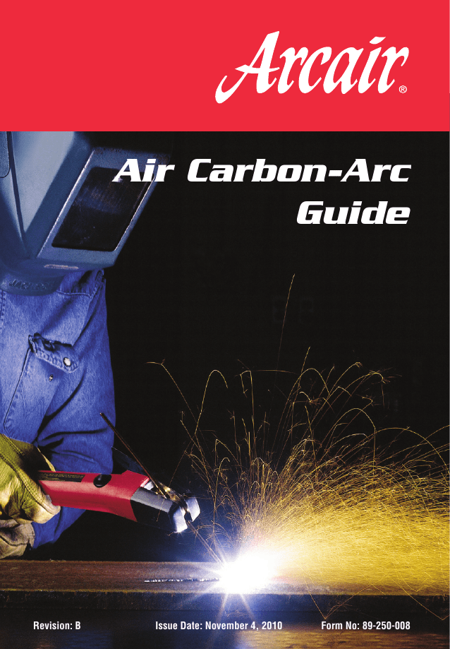 Arcair Air Carbon-Arc Gouging Guide | Manualzz