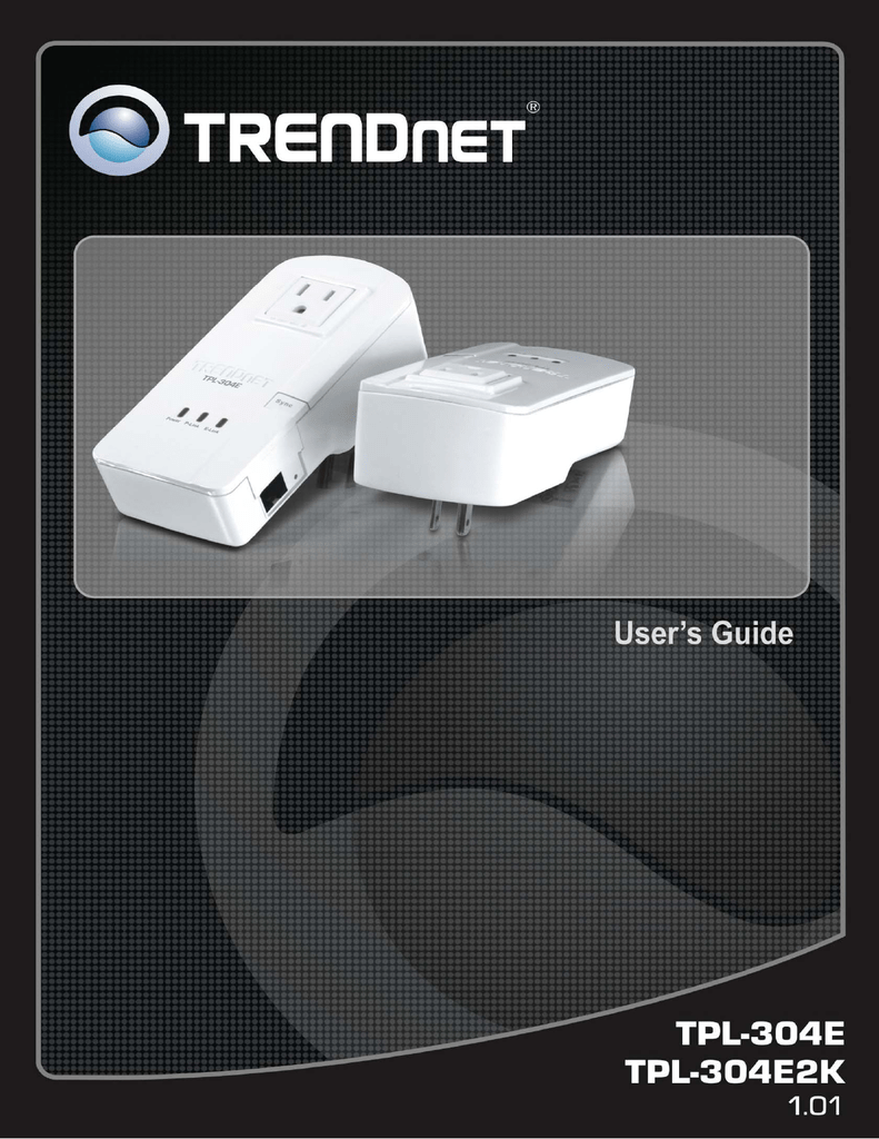 Trendnet TPL-304E Powerline 200 AV Adapter User's Guide | Manualzz