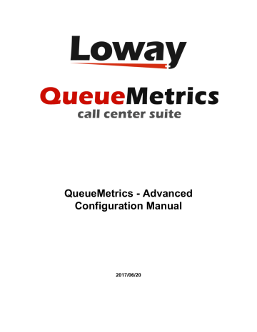 QueueMetrics Advanced Configuration Manual | Manualzz
