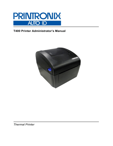 T400 Thermal Printer Administrator’s Manual | Manualzz