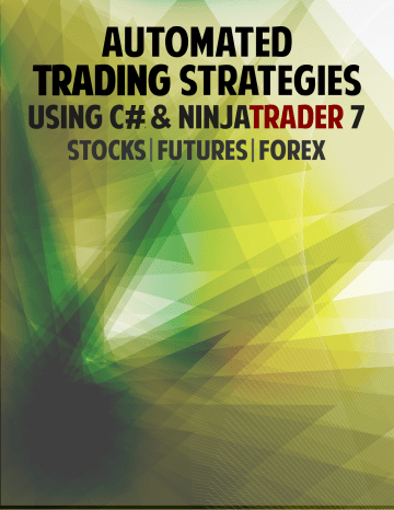 Automated Trading Strategy NinjaTrader 7 User Manual | Manualzz