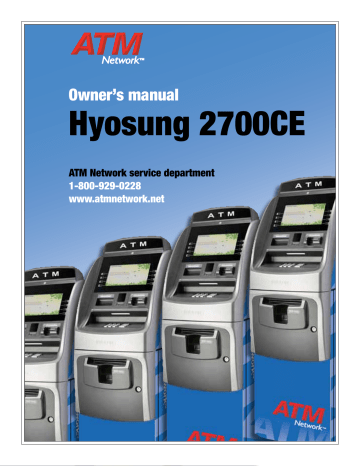 Hyosung 2700CE - Swiftcash ATM Canada | Manualzz