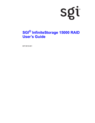 SGI InfiniteStorage 15000 RAID User's Guide | Manualzz