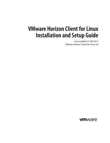 VMware Horizon Client 4.6 for Linux Setup guide | Manualzz