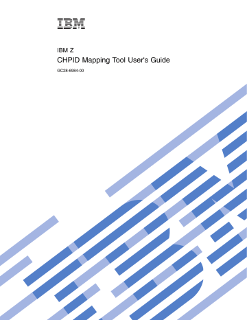 IBM CHPID Mapping Tool User's Guide | Manualzz