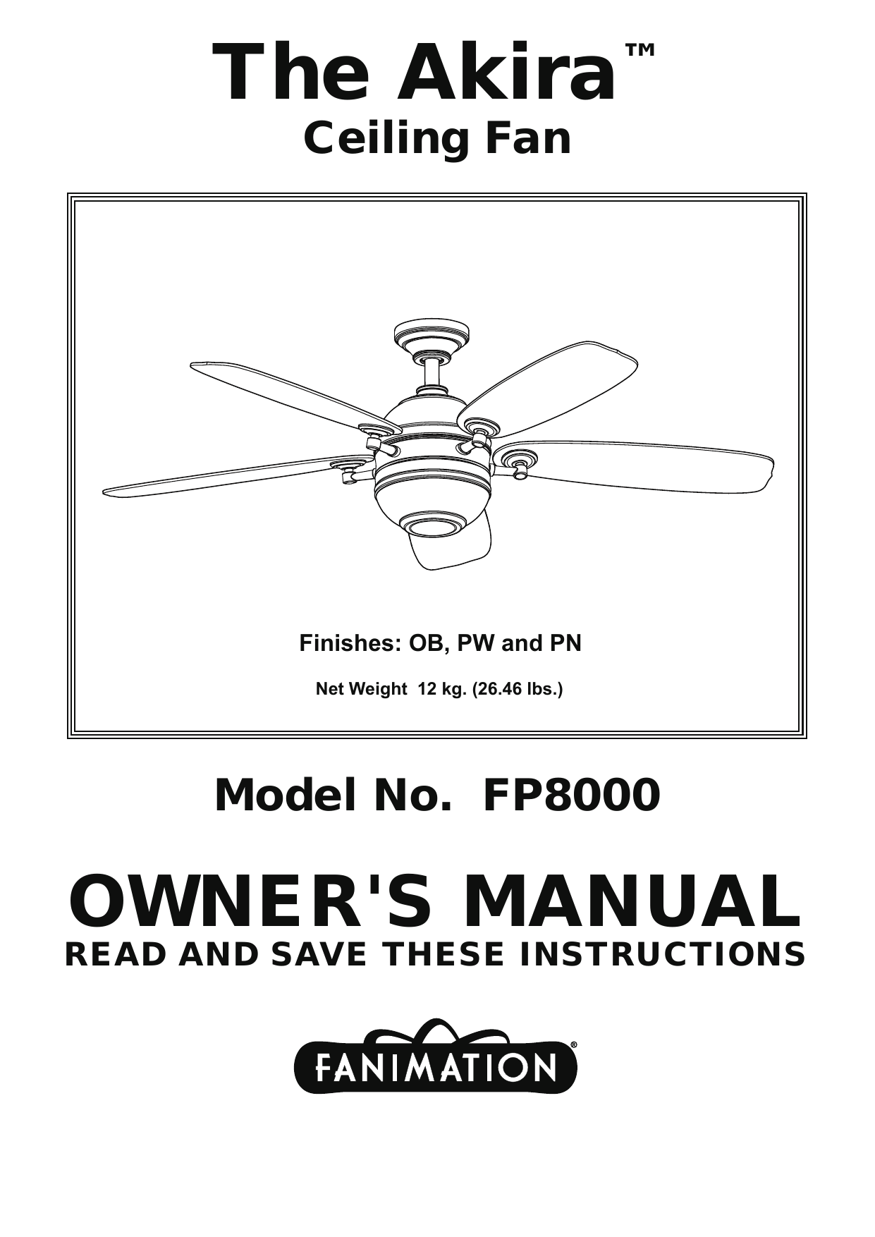 Fanimation FP8000PW Ceiling Fan - Owners Manual | Manualzz