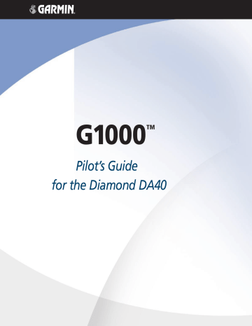 Garmin G1000 - Diamond DA40/DA40F Pilot's Guide | Manualzz