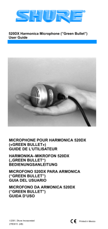 Shure 520DX Green Bullet Harmonica Microphone User Guide | Manualzz