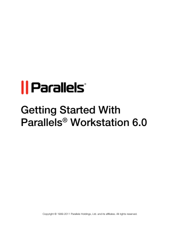 Parallels Workstation 6.0 Getting Started | Manualzz