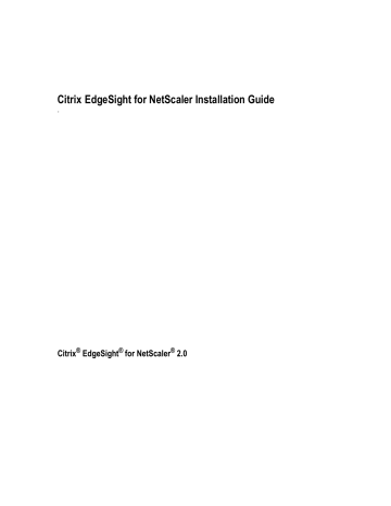 Citrix EdgeSight for NetScaler 2.0 Installation Guide | Manualzz