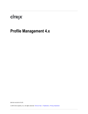 Citrix Profile Management 4.x User Guide | Manualzz