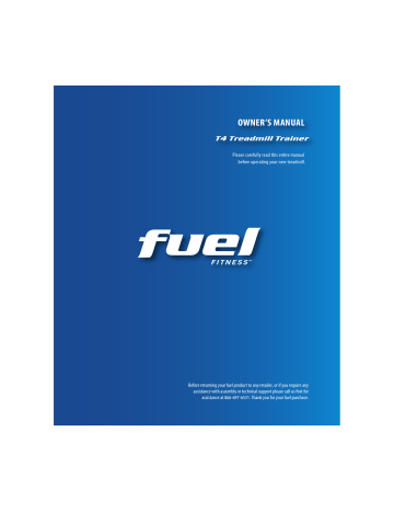 FUEL T4 Treadmill Trainer Owner's Manual | Manualzz