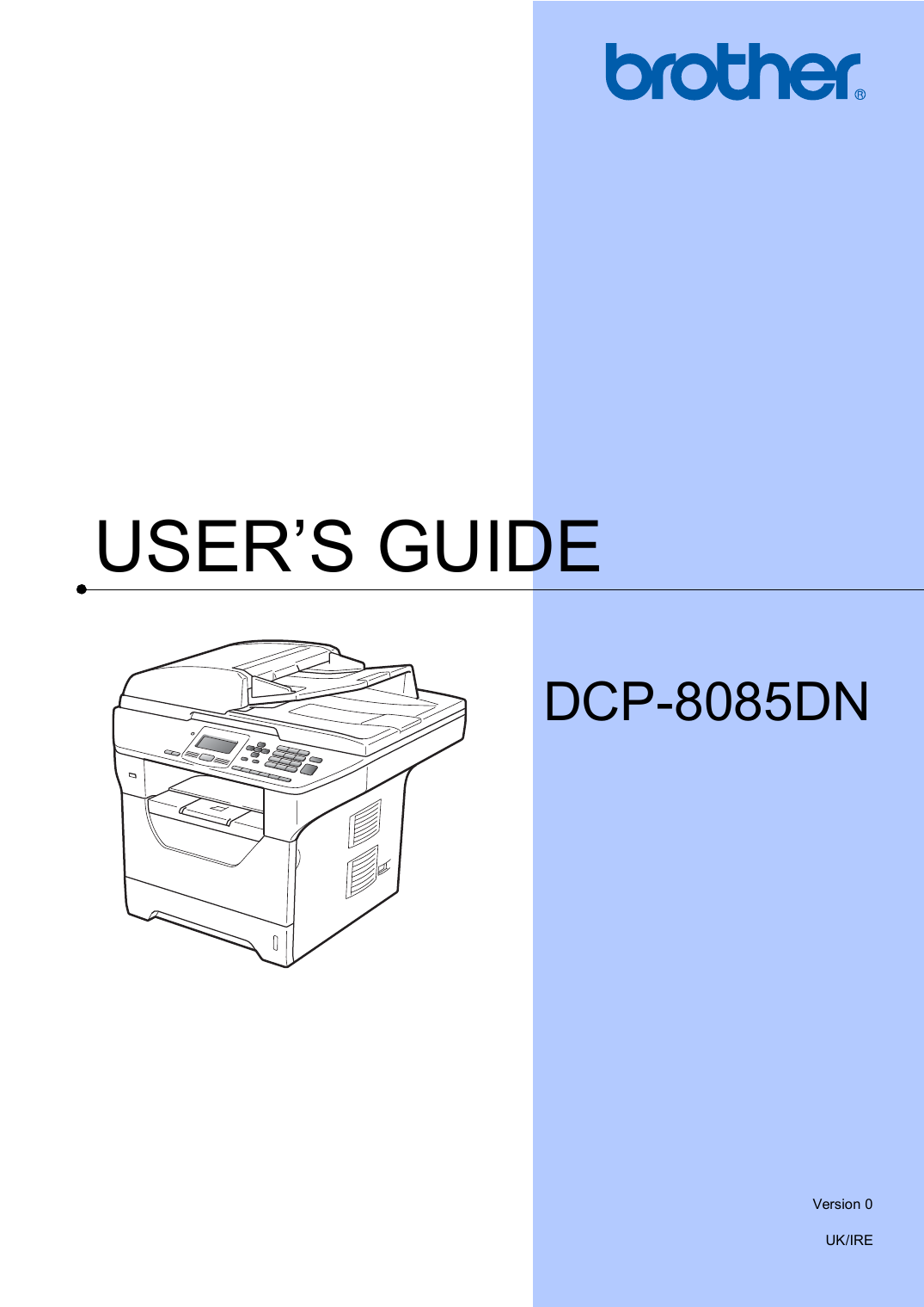 Brother DCP-8085DN Printer User manual | Manualzz