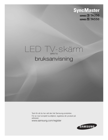 Samsung 24'' SyncMaster TA550 LT24A550RW/XE Bruksanvisning | Manualzz