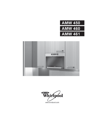 Whirlpool AMW 460 IX Mode d'emploi | Manualzz