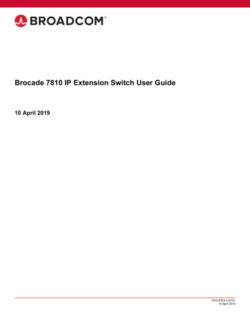 Broadcom Brocade 7810 IP Extension Switch User Guide | Manualzz