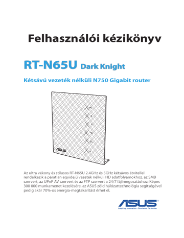 Asus RT-N65U 4G LTE / 3G Router User's manual | Manualzz