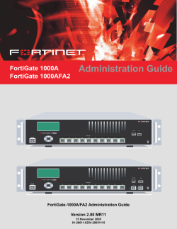 Fortinet FortiGate FortiGate-1000A - Quick start Guide, User guide ...