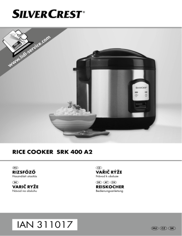 Silvercrest SRK 400 A2 RICE COOKER Bedienungsanleitung | Manualzz