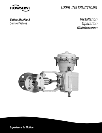 Flowserve Valtek MaxFlo 3 Control Valve User Instructions | Manualzz