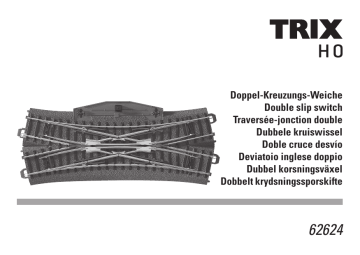Trix 62624 Double Slip Switch Bruksanvisning | Manualzz