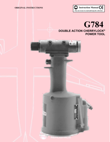 Cherry Aerospace G784 Hydro-Shift CherryLOCK Riveter Installation ...