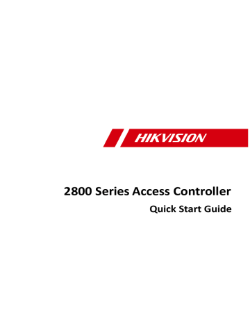 Hikvision DS-K2800 Controller Quick Start Guide | Manualzz