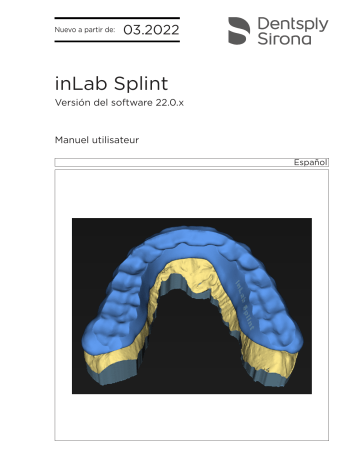 Dentsply Sirona inLab CAD SW 22.0.x, inLab Splint Instrucciones de ...