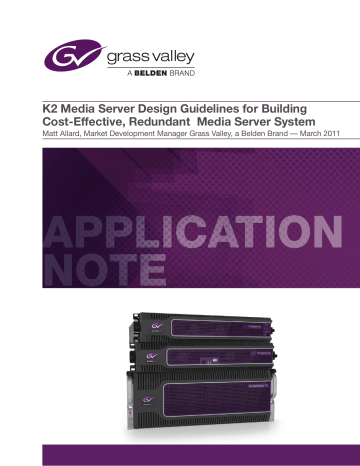 Grass Valley K2 Media Server: Design Guide | Manualzz