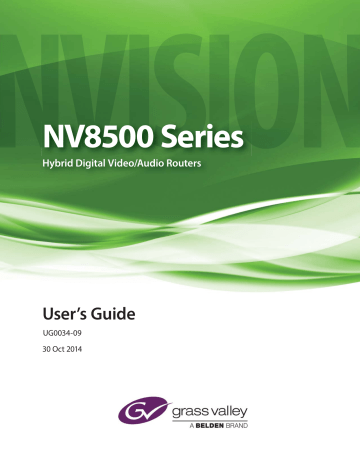 Grass Valley NVISION 8500 HYBRID Routers User's guide | Manualzz