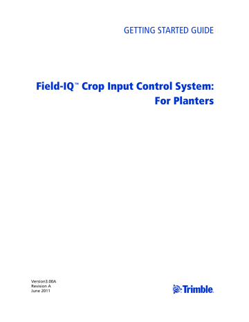 Trimble Field-IQ Crop Input Control System User Guide | Manualzz