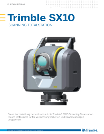 TRIMBLE SX10 Benutzerhandbuch | Manualzz