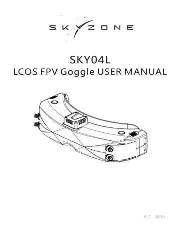 SkyZone SKY04L LCOS 5.8GHz 48CH Steadyview Receiver User Manual | Manualzz