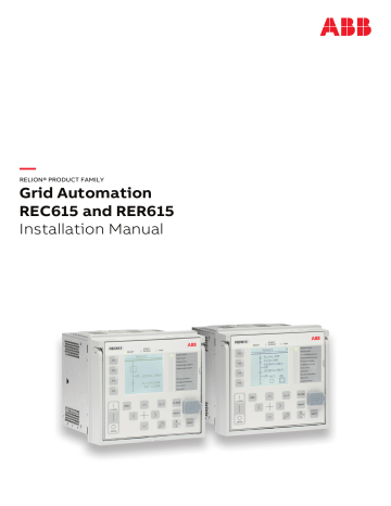ABB Grid Automation REC615 and RER615 2.0 Installation Manual | Manualzz