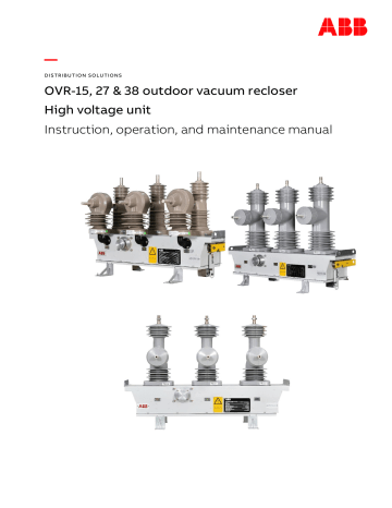 Recloser Pole and current & voltage sensor. ABB OVR-15, 27 & 38 outdoor ...