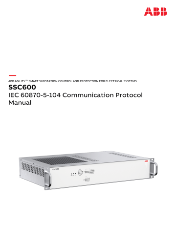 ABB SSC600, IEC 60870-5-104 communication protocol Instructions | Manualzz
