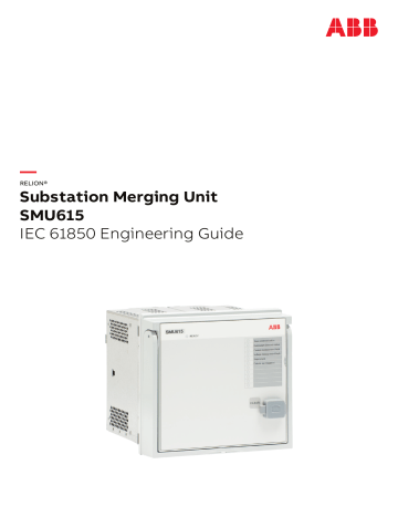 ABB Substation merging unit SMU615 1.0, IEC 61850 Instructions | Manualzz