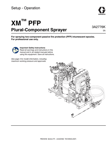 Mix and Integration Tests. Graco 3A2776K, XM PFP Plural Component ...