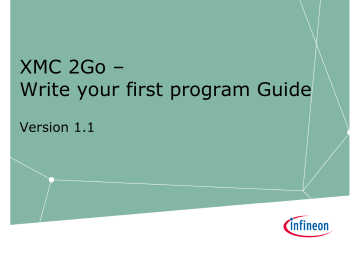 Infineon KIT_XMC_2GO_XMC1100_V1 Evaluation Board Getting Started | Manualzz