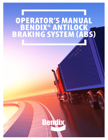 Bendix BW2489 ® Antilock Braking System Service Manual | Manualzz