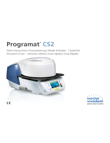 Ivoclar Vivadent Programat CS2, Programat P510 Kurzanleitung | Manualzz