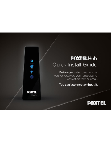 Foxtel Hub Quick Install Manual | Manualzz